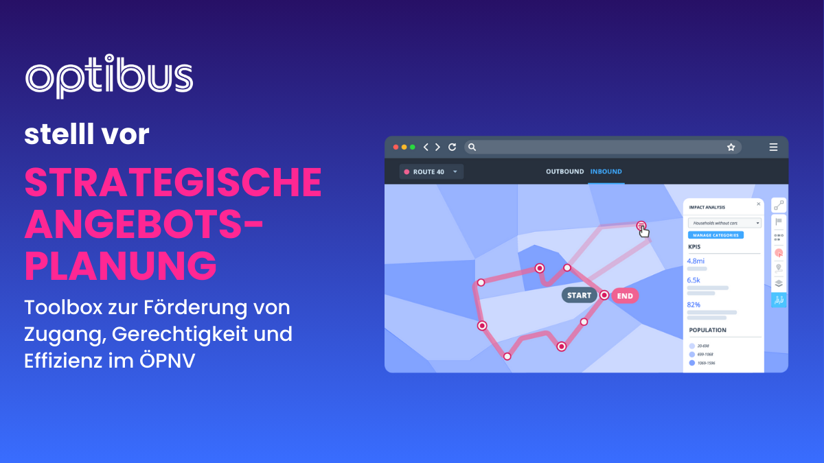 Einführung in die strategische Angebotsplanung von Optibus: Ein umfassendes Instrumentarium für ...